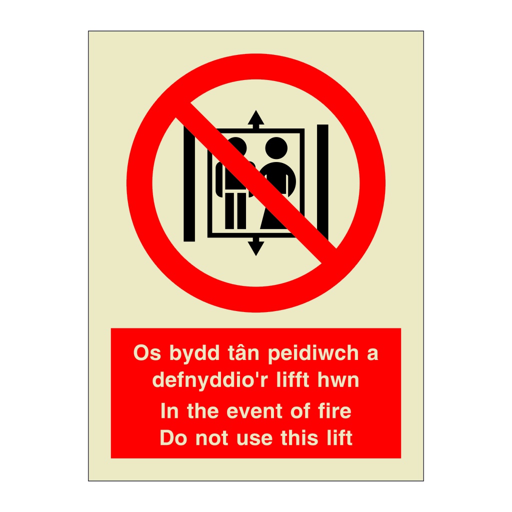 In the event of fire do not use this lift English/Welsh sign | BSS